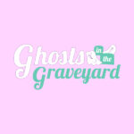 Ghosts in the Graveyard - Durdle Games